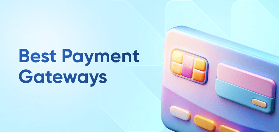 10 Best Payment Gateways | Providers Comparison