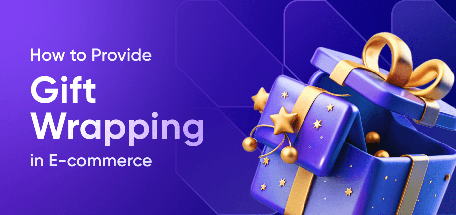 Complete Guide to Gift Wrapping Services in E-commerce