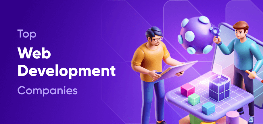 20+ Best Web Development Companies in 2025